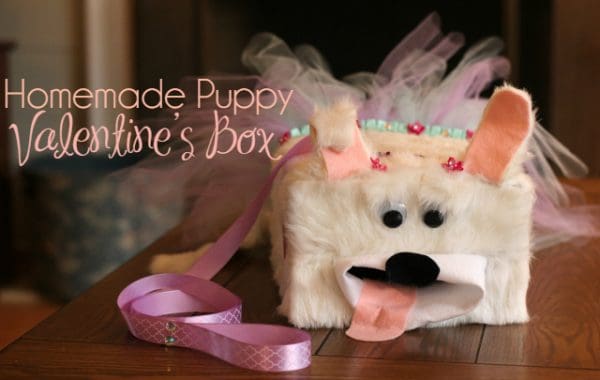 Puppy Valentine's Box + Fun Valentine's Crafts for Kids - Mom Needs ...