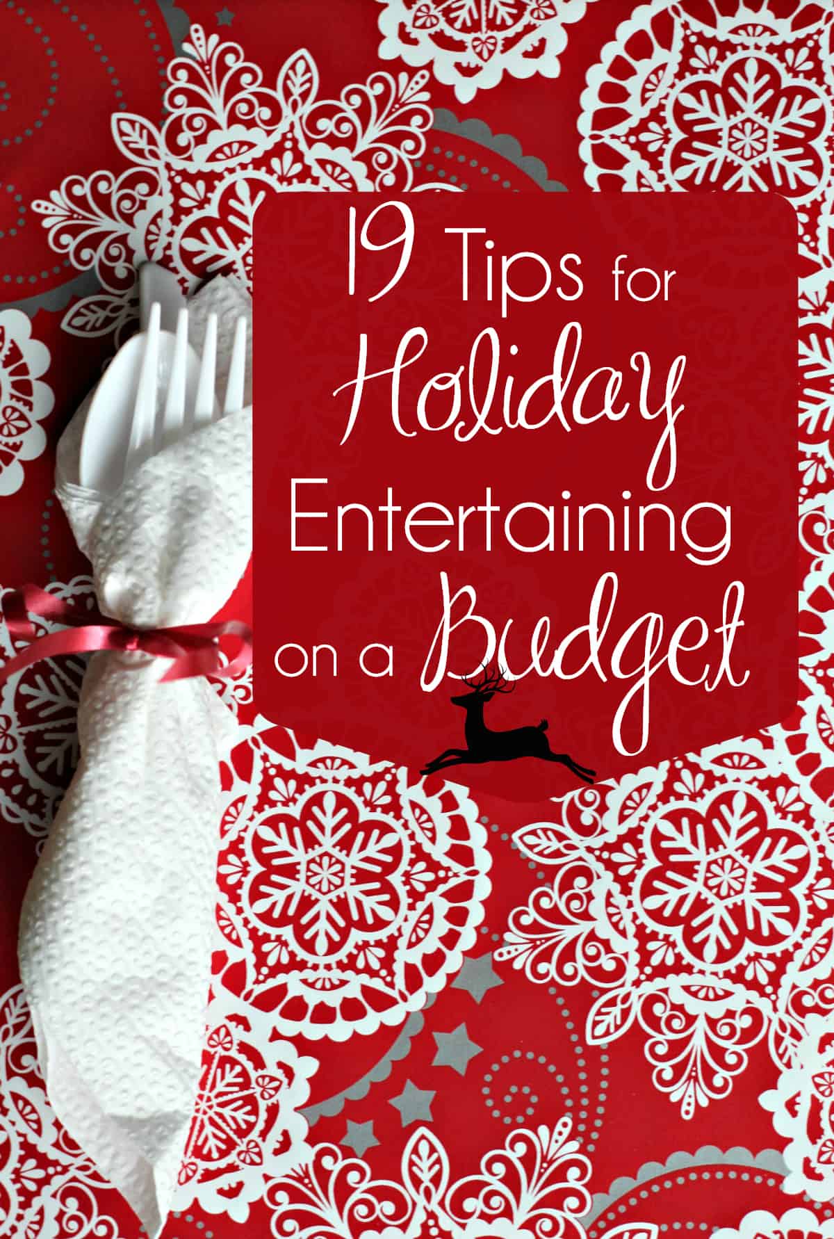 19 Tips for Holiday Entertaining on a Budget - Mom Needs Chocolate