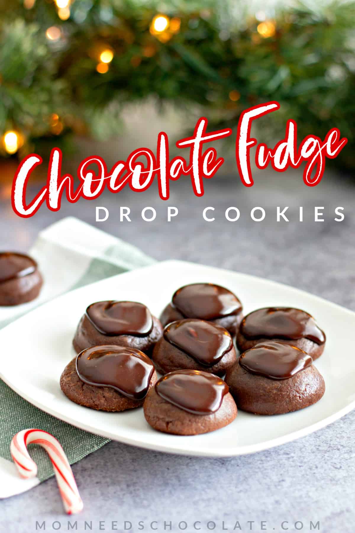 Chocolate Fudge Drop Cookies - Mom Needs Chocolate